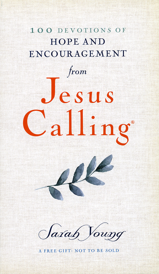 100 Devotions of Hope and Encouragement from Jesus Calling by Sarah Young | Goodreads