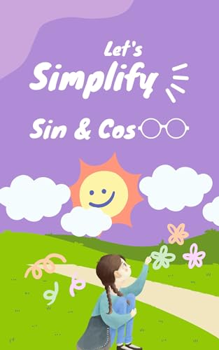 Simple Sine and Co-Sine by Muralidhar Gadamsetty | Goodreads