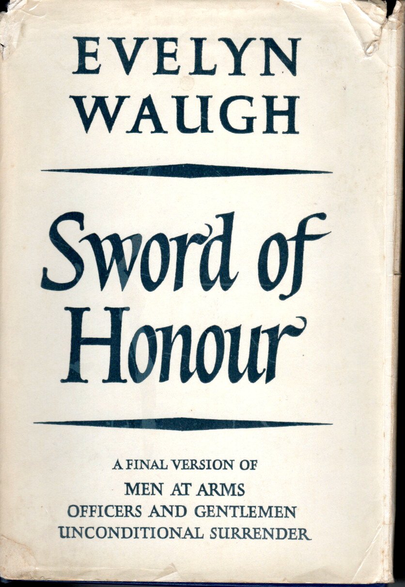 Sword of Honour by Evelyn Waugh | Goodreads