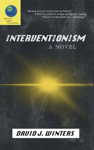 Interventionism by David J. Winters | Goodreads