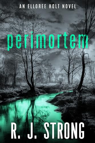Perimortem by R. J. Strong | Goodreads