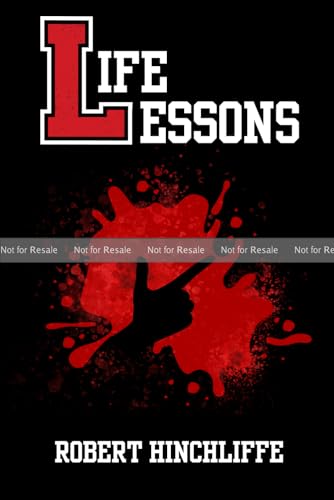 Life Lessons by Robert Hinchliffe | Goodreads
