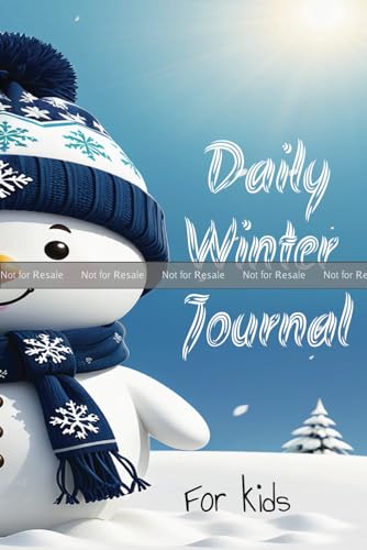 Winter Journal For Kids: Daily Journal For Kids by Archer Loom | Goodreads