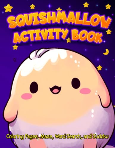 Squishmallow Activity Book For Kids: Squishies Coloring Pages, Word ...