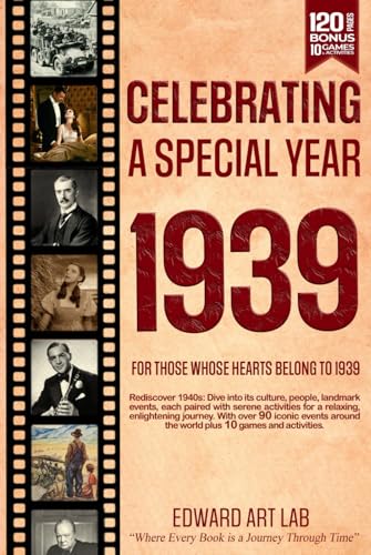 Celebrating Special Year 1939 Book: The Year You Wear Born or Married ...