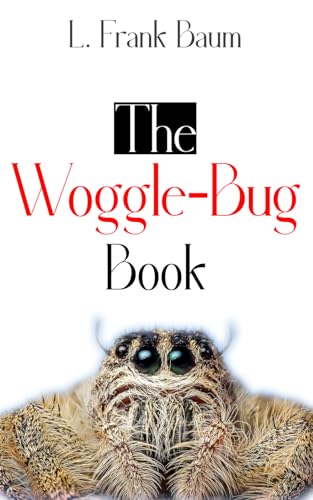 The Woggle Bug Book: Humorous fiction that transcends modern humorous ...