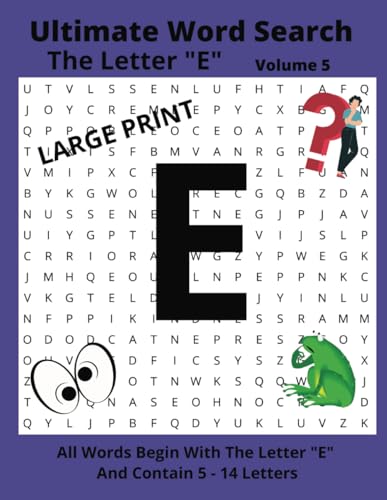 Ultimate Word Search - The Letter "E": Challenging Large Print Puzzles ...