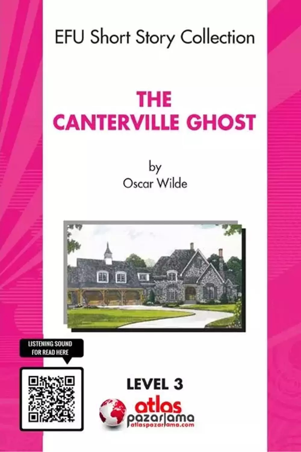 The Canterville Ghost / Level 3 by Oscar Wilde | Goodreads