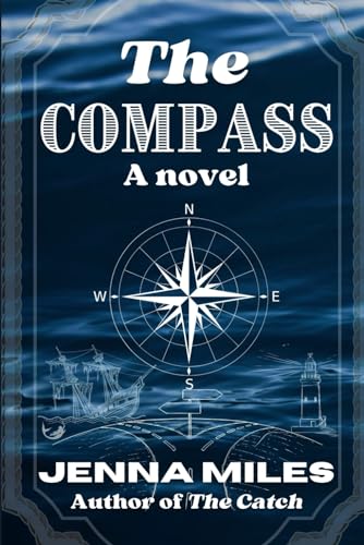 The Compass by Jenna Miles | Goodreads