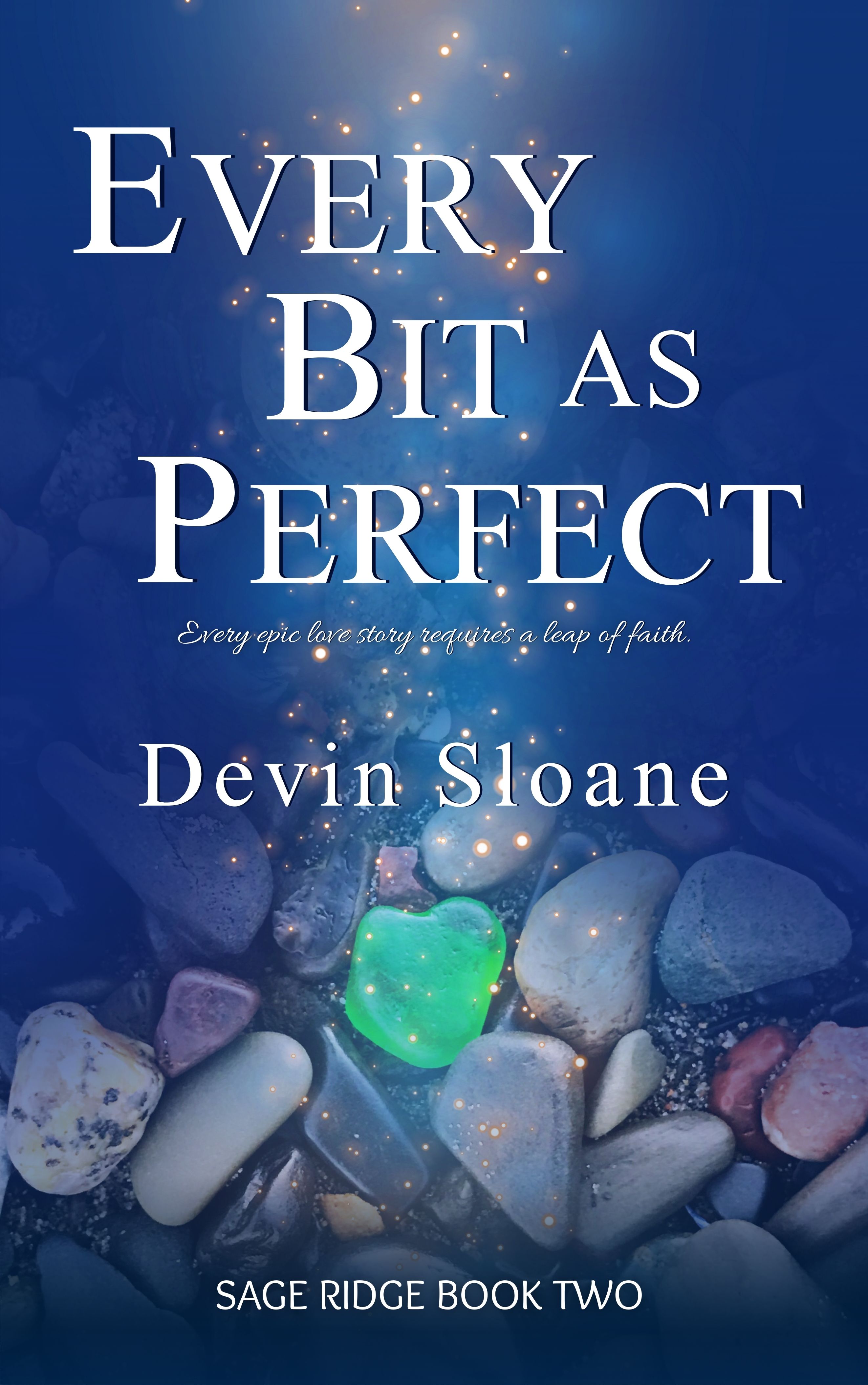 Every Bit As Perfect (Sage Ridge Book 2) by Devin Sloane | Goodreads