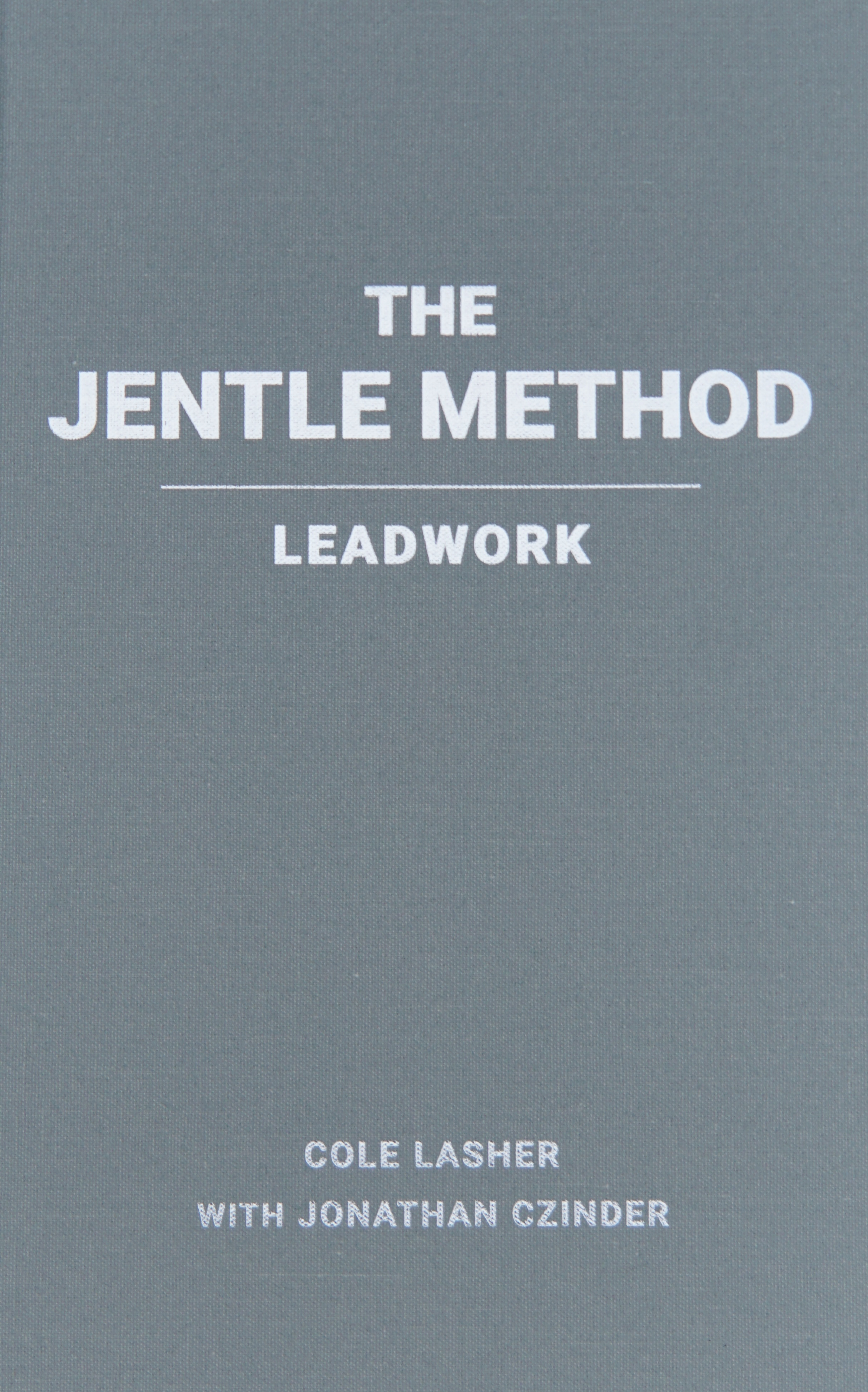The Jentle Method by Cole Lasher | Goodreads