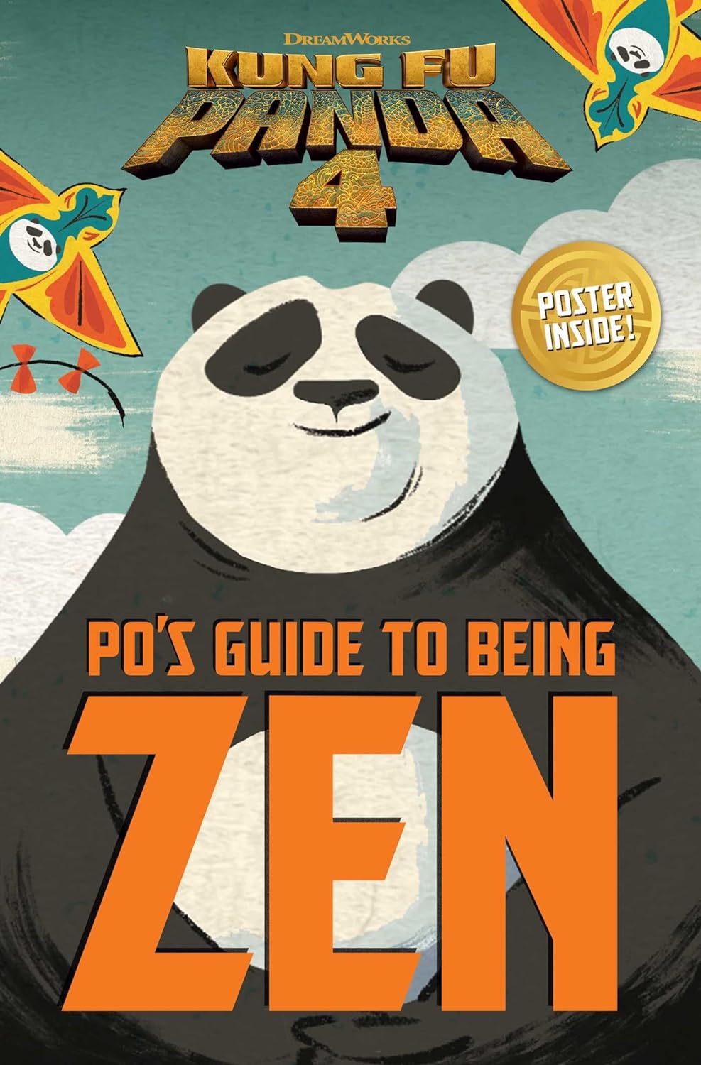 Po's Guide to Being Zen (Kung Fu Panda 4) by DreamWorks | Goodreads