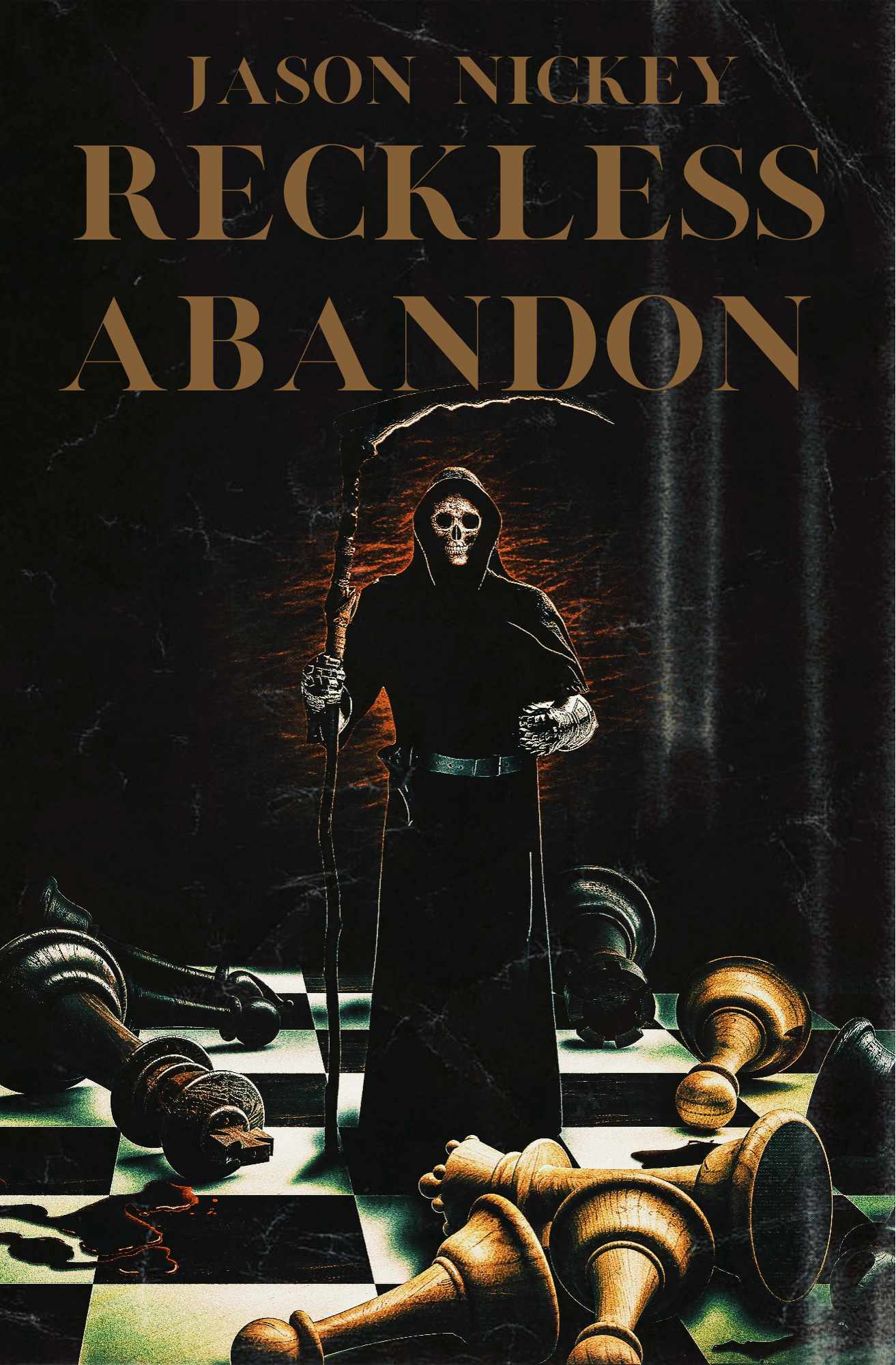 Reckless Abandon: A Collection by Jason Nickey | Goodreads