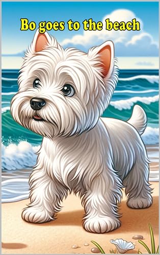 Bo goes to the beach (The Adventures of Bo Book 4) by C. Mahoney ...