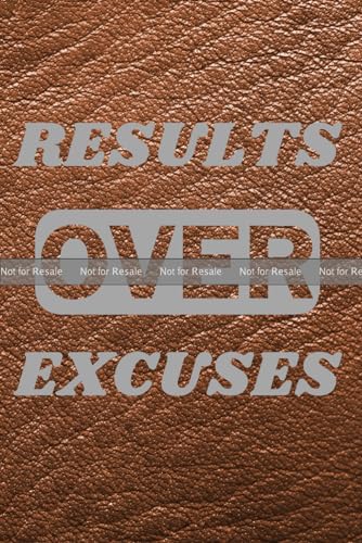 Results Over Excuses: A 6 month Gratitude Journal: by Neil Schoepp ...