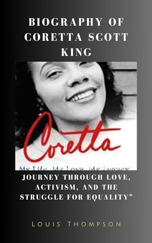 Coretta Scott King: A Biography – GIAU
