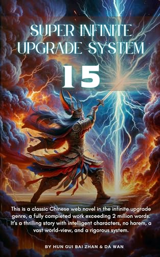 Super Infinite Upgrade System: A LitRPG Isekai Cultivation Progression ...