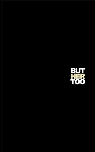 But Her Too: Redemption in the Stories of Christian Women Mistreated ...