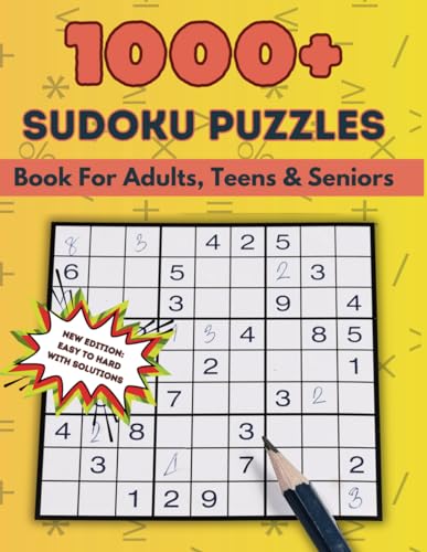 1000+ Sudoku Puzzles Book For Adults, Teens & Seniors: (New Edition ...