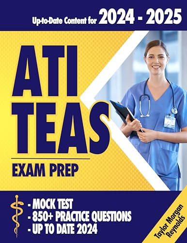 ATI TEAS Exam Prep : Mastering the Test with Comprehensive Strategies ...
