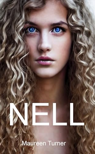 Nell by Maureen Turner | Goodreads