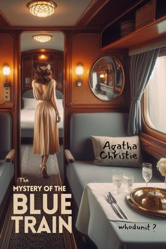 The Mystery of the Blue Train by Agatha Christie | Goodreads