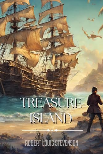 Treasure Island: Classic Edition With Original illustrations by Robert ...