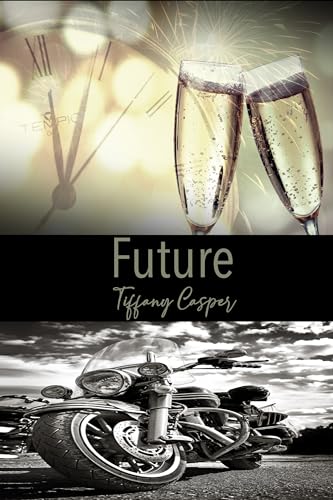 Future (Dogwoods Treasure #9) by Tiffany Casper | Goodreads