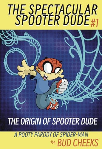 The Smelltacular Spooter Dude #1 (A farting Spider Man parody for kids ...