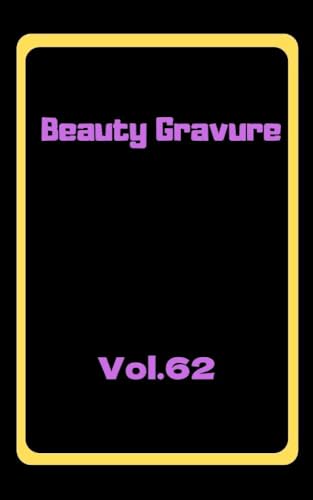 Beauty Gravure Vol 62 (Japanese Edition) by AI image software seeker | Goodreads
