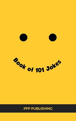 Best of 101 Jokes - Humour and Jokes Book for Laughter and Comedic ...