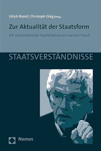 Zur Aktualität der Staatsform: Die materialistische Staatstheorie von ...