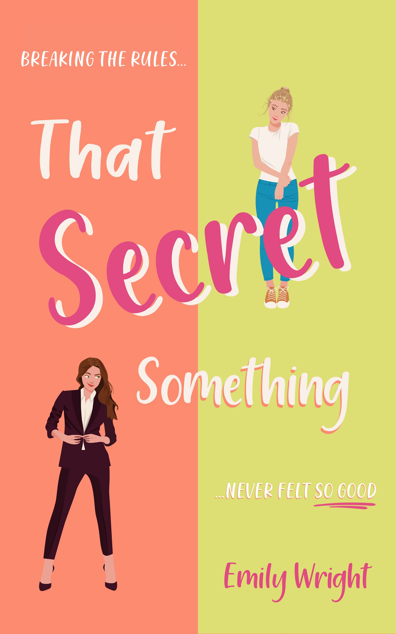 That Secret Something by Emily Wright | Goodreads