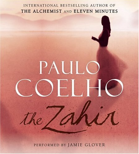 The Zahir CD: A Novel of Obsession by Paulo Coelho | Goodreads
