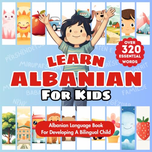 Learn Albanian For Kids: Bilingual English & Albanian Language Learning ...