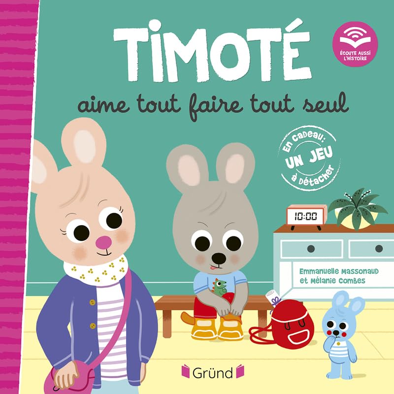 Timoté aime tout faire tout seul by Emmanuelle Massonaud | Goodreads