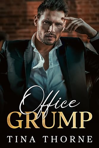 Office Grump by Tina Thorne | Goodreads