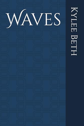 Waves by Kylee Beth | Goodreads