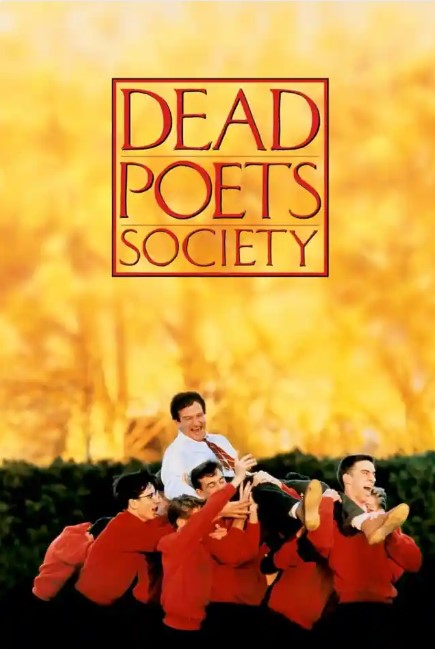 Dead Poets Society: The Screenplay by Tom Schulman | Goodreads