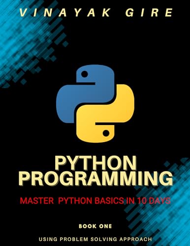 Python programming : "Master Python Basics in 10 Days: A Step-by-Step ...