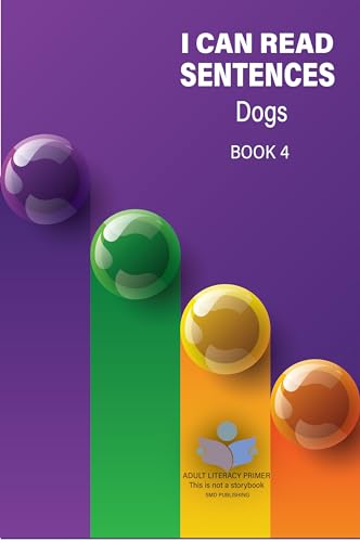 I Can Read Sentences Adult Literacy Primer (This is not a storybook ...