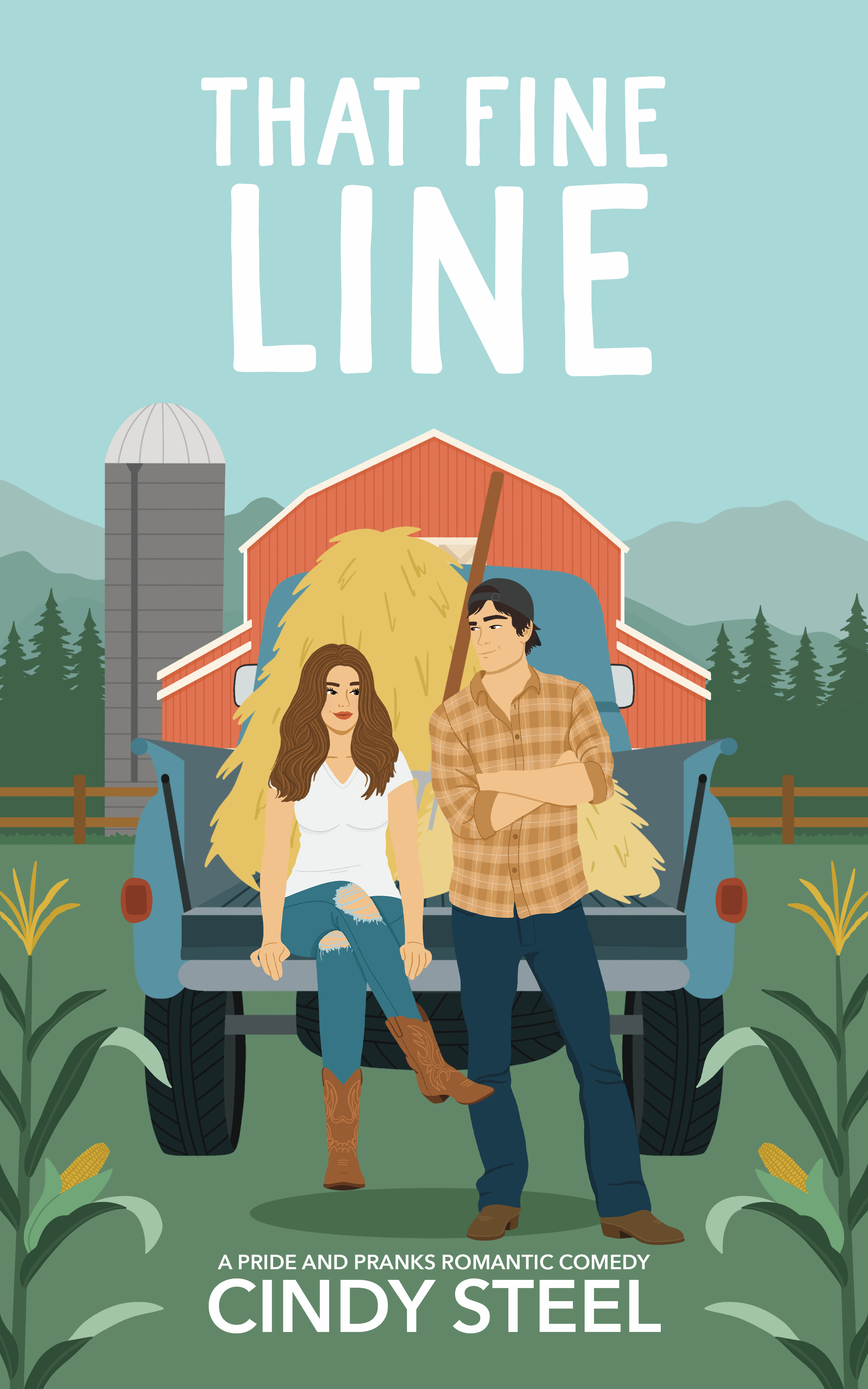 That Fine Line (Pride and Pranks, #1) by Cindy Steel | Goodreads