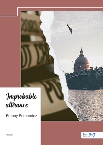 Improbable attirance (French Edition) by Franny Fernandez | Goodreads