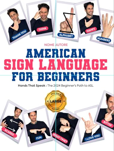 American Sign Language for Beginners: 14 Days to Signing with Friends ...