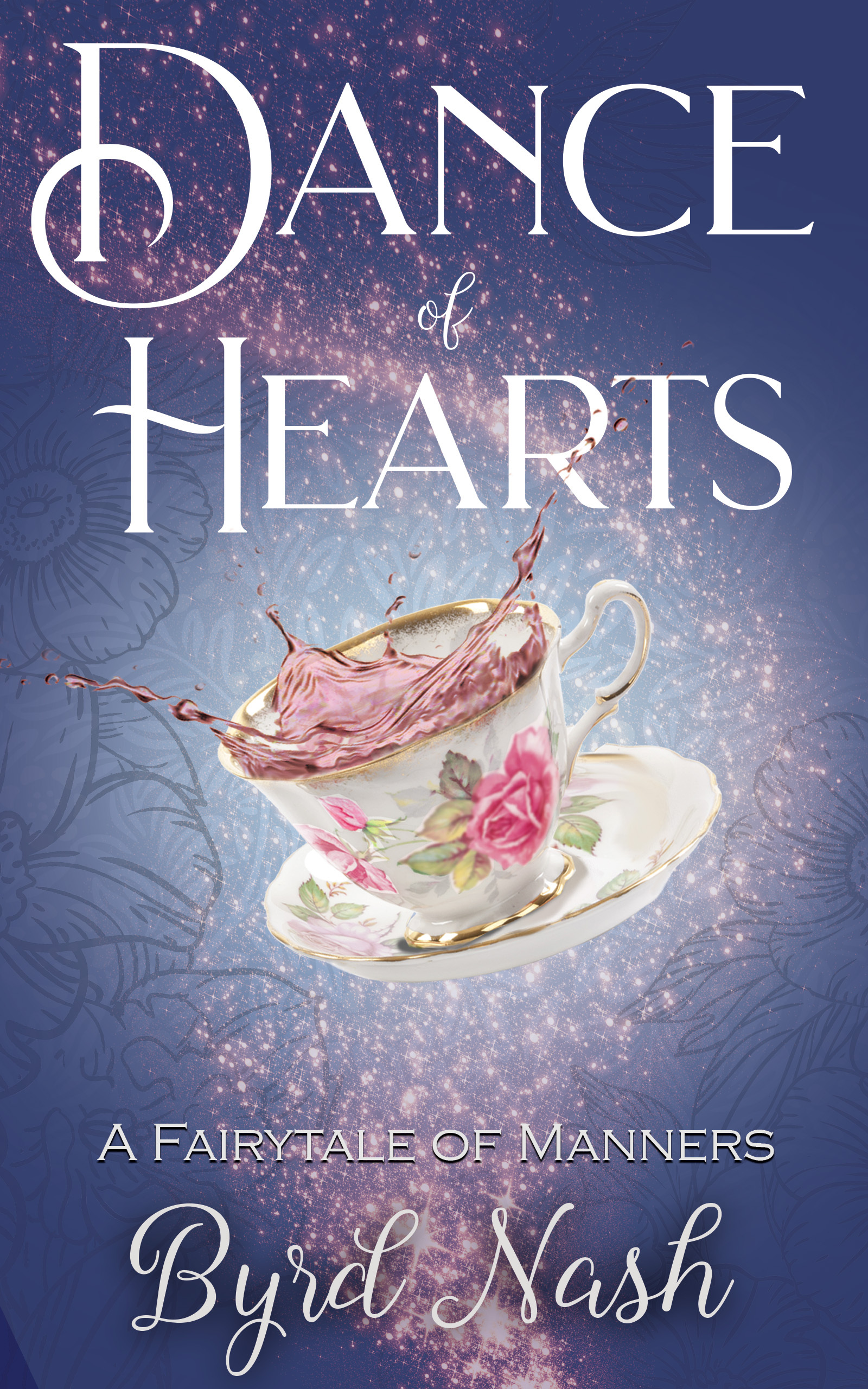 Dance of Hearts: a Cinderella Regency Romance Retelling by Byrd Nash | Goodreads