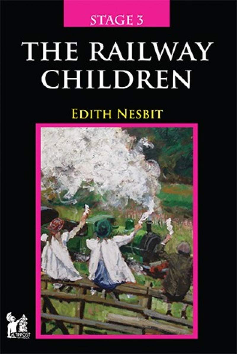 The Railway Children / Stage 3 by E. Nesbit | Goodreads
