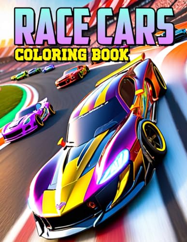 Race Cars Coloring Book: Coloring pages filled with Race Jumbo ...