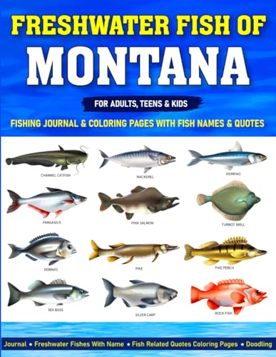 Freshwater Fish Of Montana: Fishing Log & Coloring Book With Freshwater ...