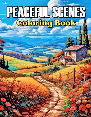 Peaceful Scenes Coloring Book: Peaceful Scenes Exclusive Work ...