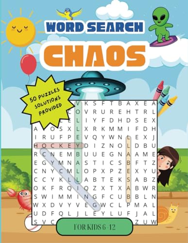 Word Search Chaos For Kids 6-12: Aliens, Pirates, Insects, and More! 50 ...